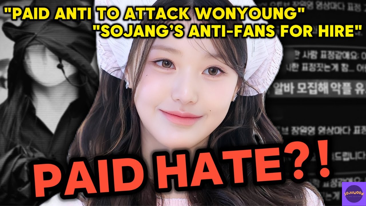 [SOJUWOON] Malicious YouTuber Sojang Paid Anti-Fans To Attack Jang ...