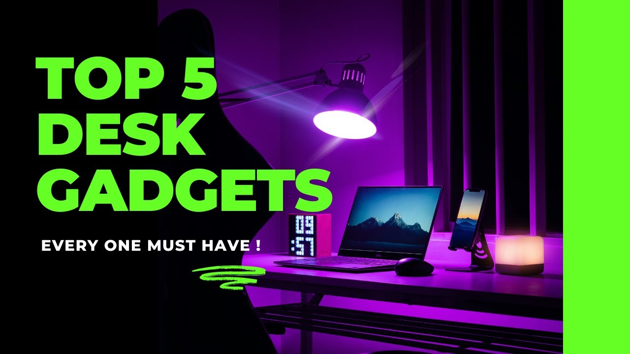 Top 5 Desk Gadgets Everyone Must Have! - YouTube