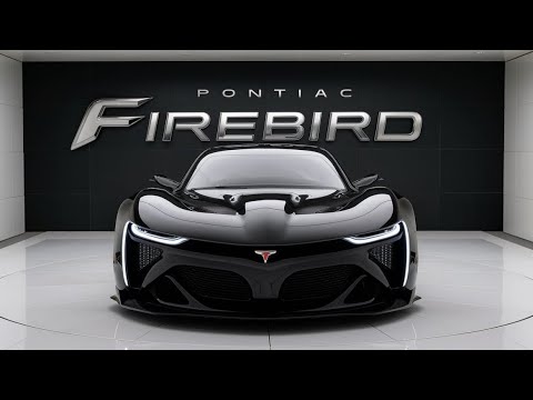 Finally!! Pontiac Firebird 2025 Model Full Car Reviews:- - YouTube