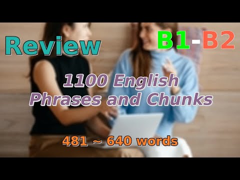 Quick Review #4 - 1100 English Phrases and Chunks You Must Know - Learn While Sleep