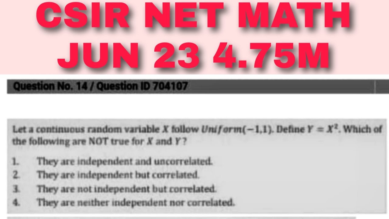 Lec 14 Csir Net Math Jun 23 Statistics Solution 4 75 M Youtube