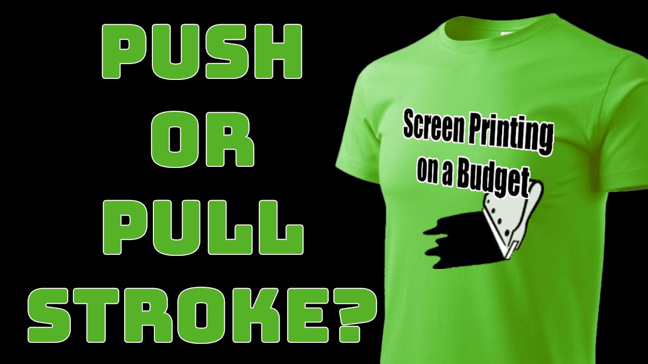 DIY Screen Printing: Push or Pull Stroke? - YouTube