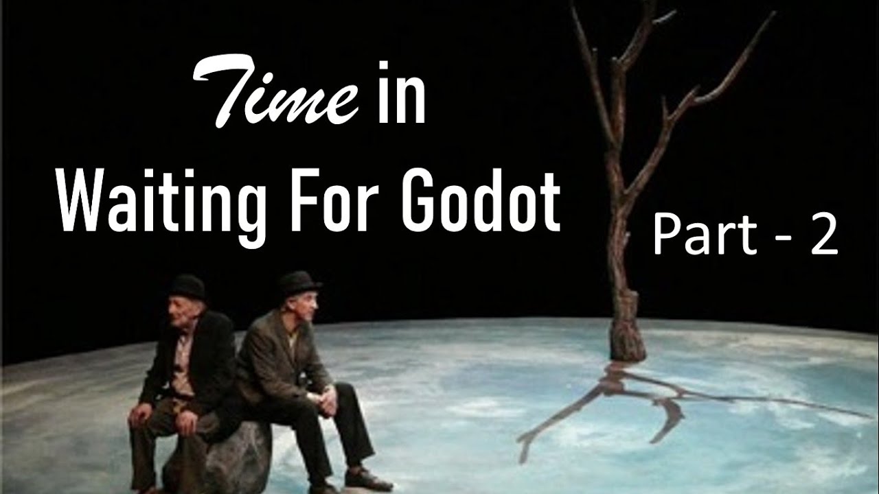 Time in Waiting for Godot / Part 1 - YouTube
