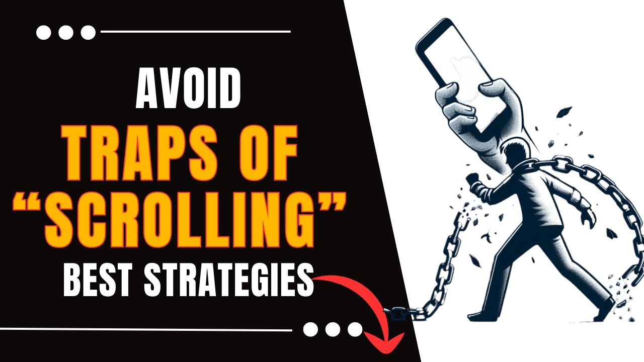 Avoid The Scrolling Trap: How to quite Phone addiction and Live Happier ...
