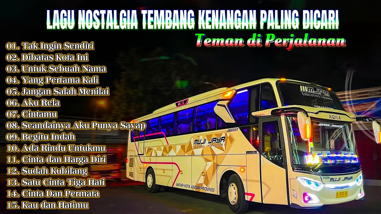 LAGU NOSTALGIA TEMBANG KENANGAN PALING POPULER - Tak Ingin Sendiri ...