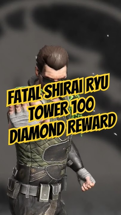 Fatal Shirai Ryu Tower 100 ️Reward 🎮 Mortal Kombat Mobile ️MK Mobile #mortalkombatmobile # ...