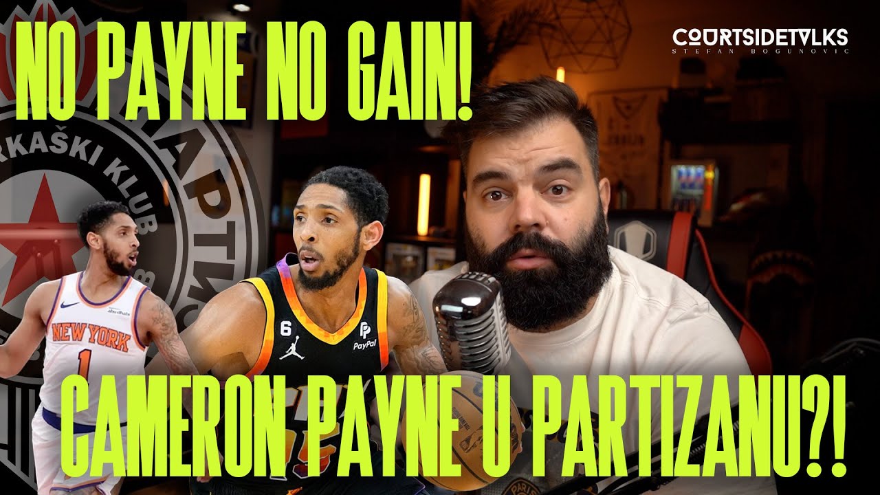 CAMERON PAYNE STIZE U PARTIZAN?! 😱⚪️⚫️ - YouTube