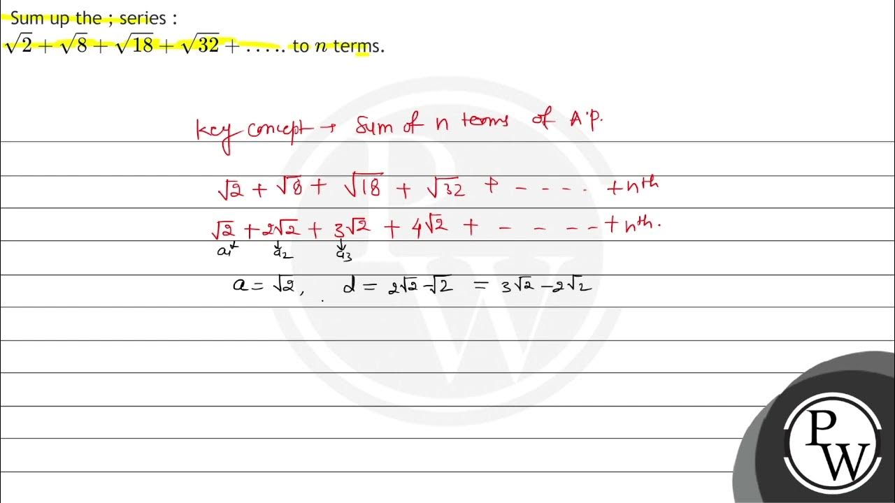 Sum Up The Series sqrt 2 sqrt 8 sqrt 18 sqrt 32 ldots sum-up-the-series-sqrt-2-sqrt-8-sqrt-18-sqrt-32-ldots