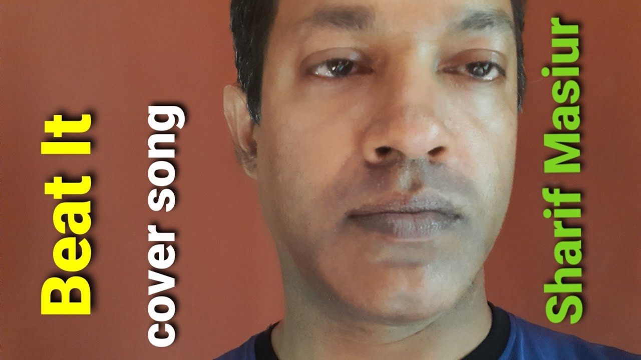 Beat It || Michael Jackson || Covered by Sharif Masiur || - YouTube