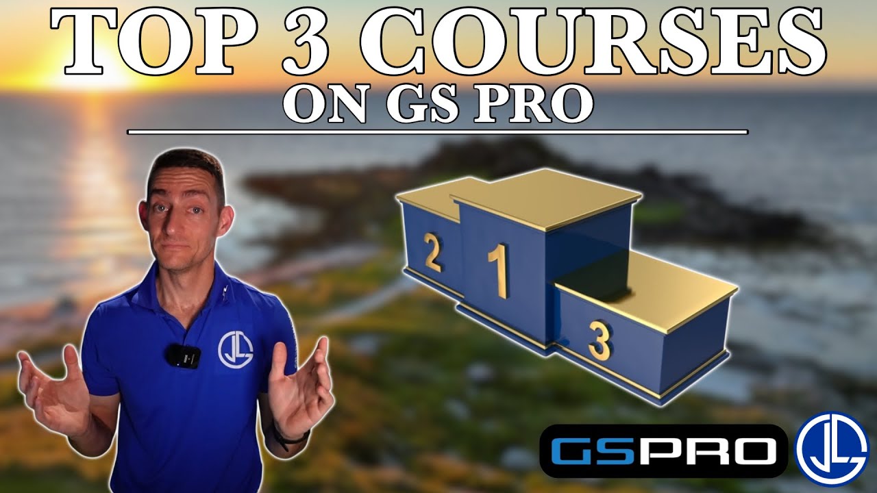 MY Top 3 Courses On GS Pro!! - YouTube