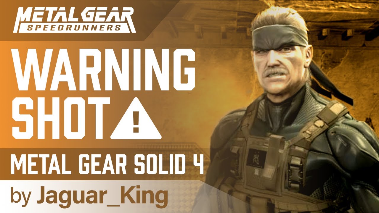 Warning Shot 2021 #1 | Metal Gear Solid 4 (TBE) by Jaguar_King in 1:49: ...