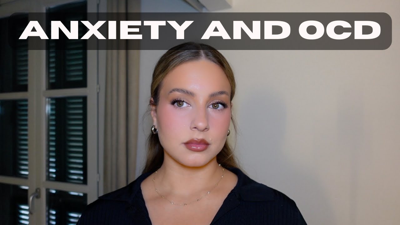 How I’m overcoming health anxiety & contamination OCD - YouTube