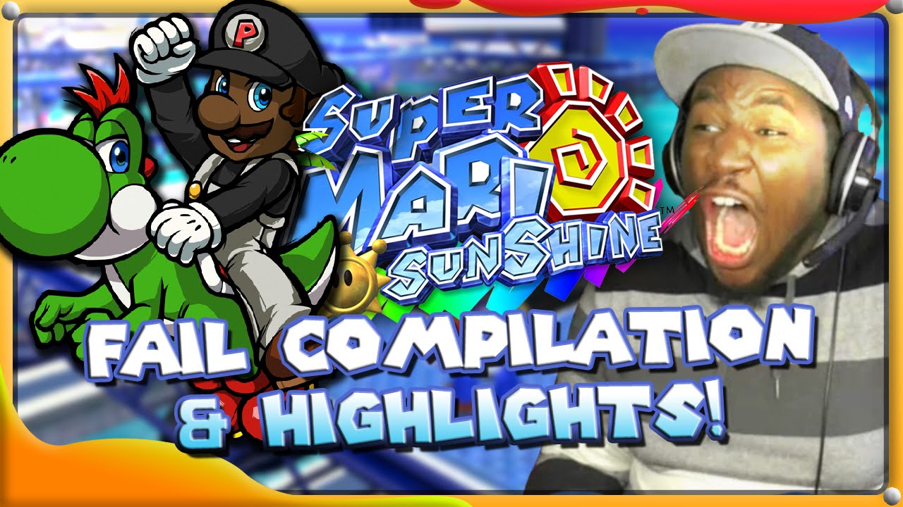 Super Mario Sunshine 100% - Fail Compilation & Viewer Highlights! - YouTube