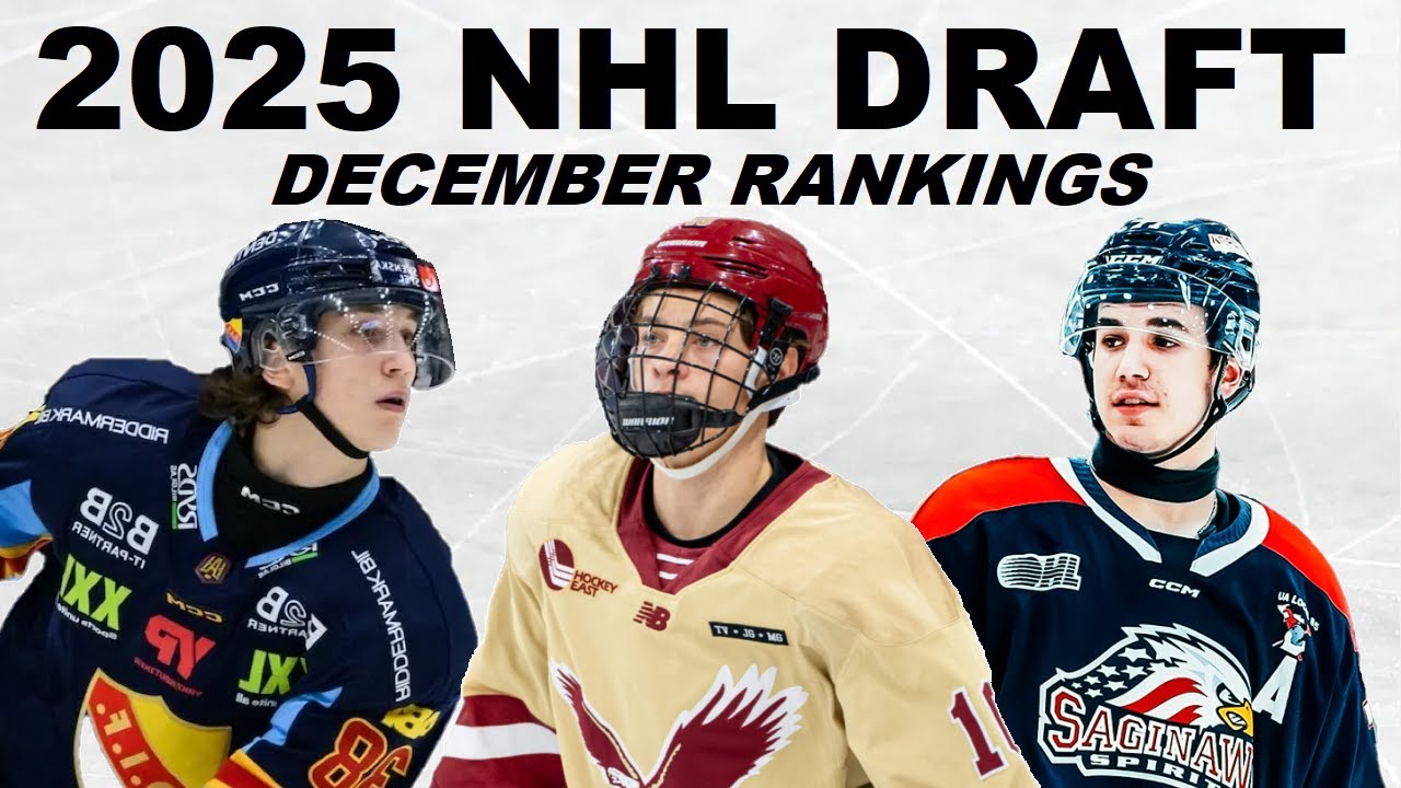 2025 NHL Draft Rankings - Top 20 December - YouTube