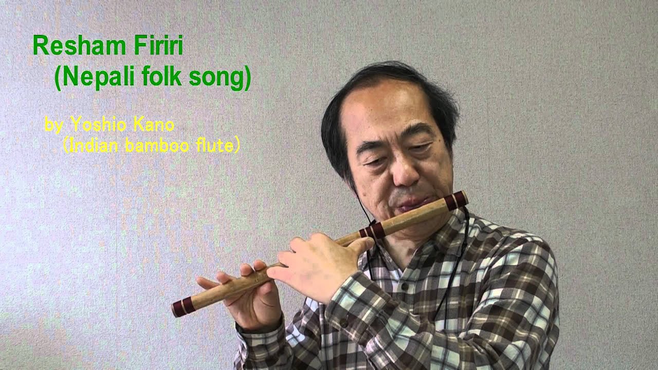 Resham Firiri --- Bansuri flute - YouTube