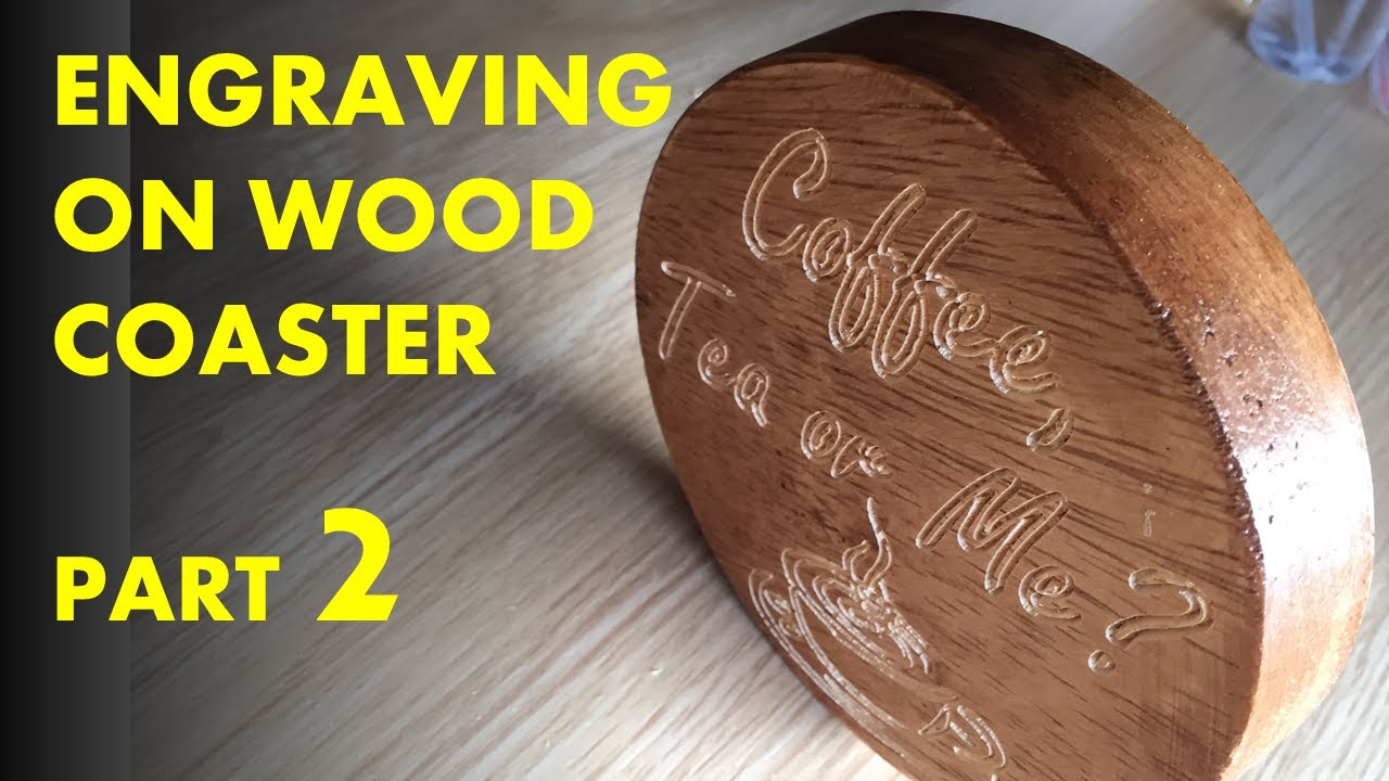 ENGRAVING ON WOOD COASTER | 3018 CNC ROUTER - YouTube