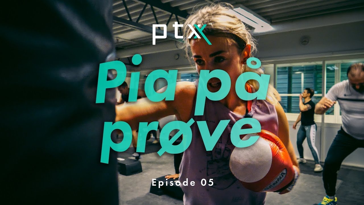 Jeg tester "fitness-boxing" 👊| PTX SETTER PIA PÅ PRØVE #5 - YouTube