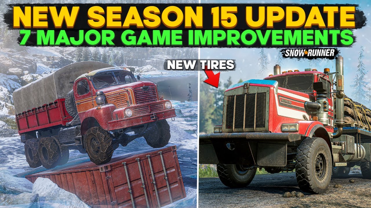 New Season 15 Update 7 Major Improvements in SnowRunner You Need to ...