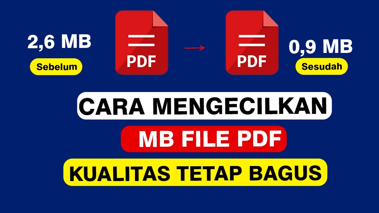 Cara Memperkecil MB File PDF Dengan Mudah - YouTube