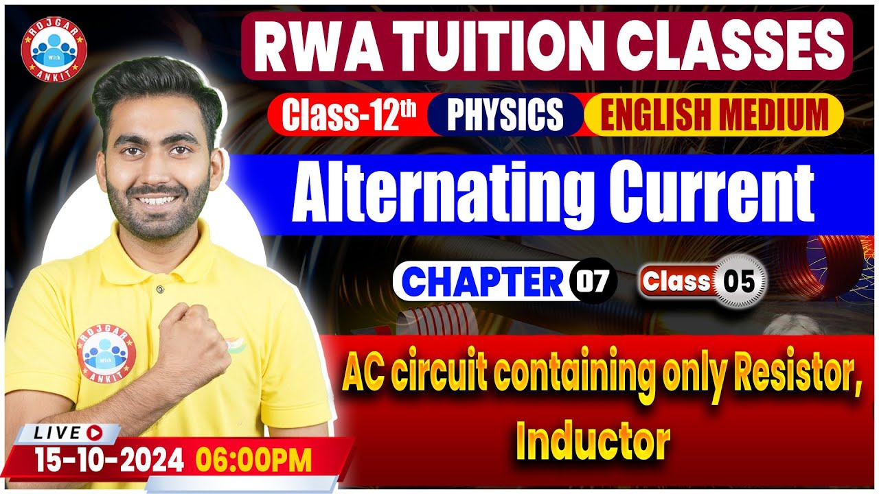 Class 12 Physics Chapter 7 Alternating Current | 12th Physics Basics By ...
