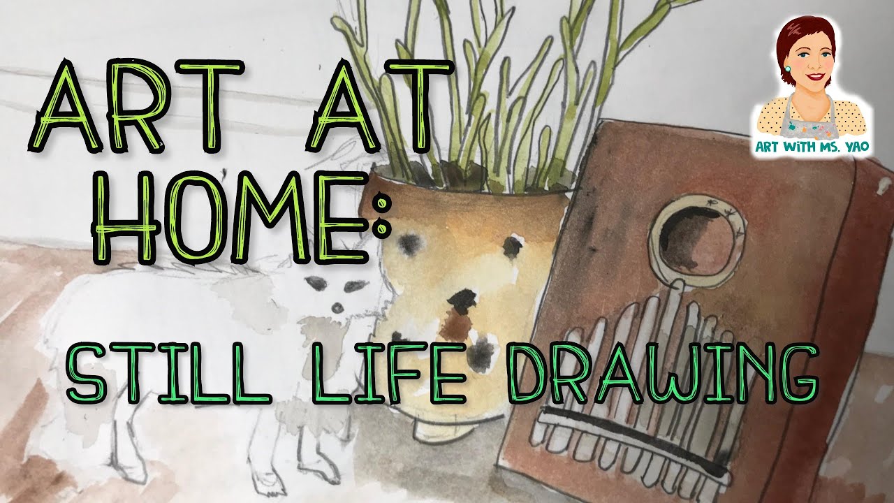 Art at Home: Still Life Drawing - YouTube
