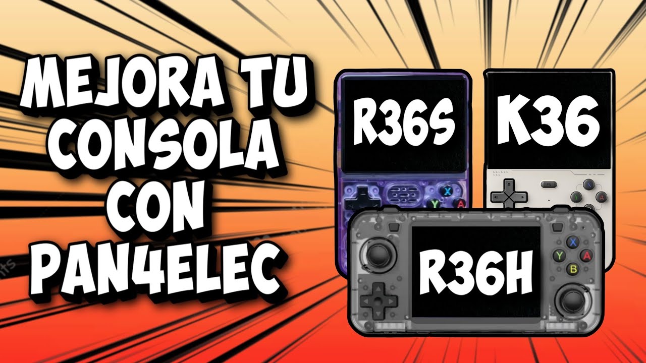 POTENCIA tu R36S, K36, R36H o U8 con PAN4ELEC. El nuevo CFWs mod de ...