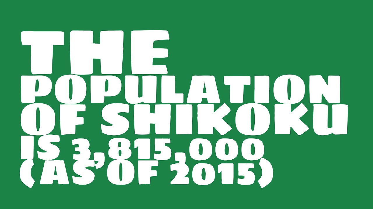 What is the population of Shikoku? - YouTube
