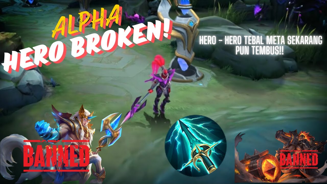 ALPHA HERO BROKEN! COUNTER HERO TEBAL SESUNGGUHNYA HYLOS TERIZLA ...