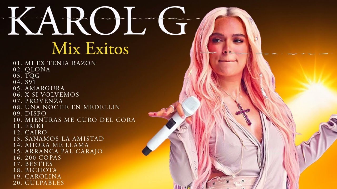 KAROL G MIX EXITOS 2023 - GRANDES EXITOS DE KAROL G - MIX REGGAETON ...