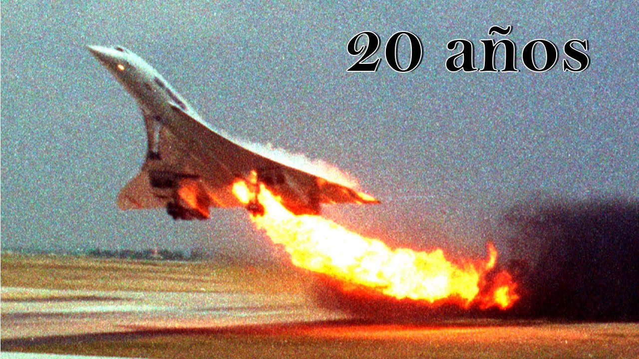 CONCORDE EN LLAMAS Vuelo 4590 De Air France C mo Pas YouTube