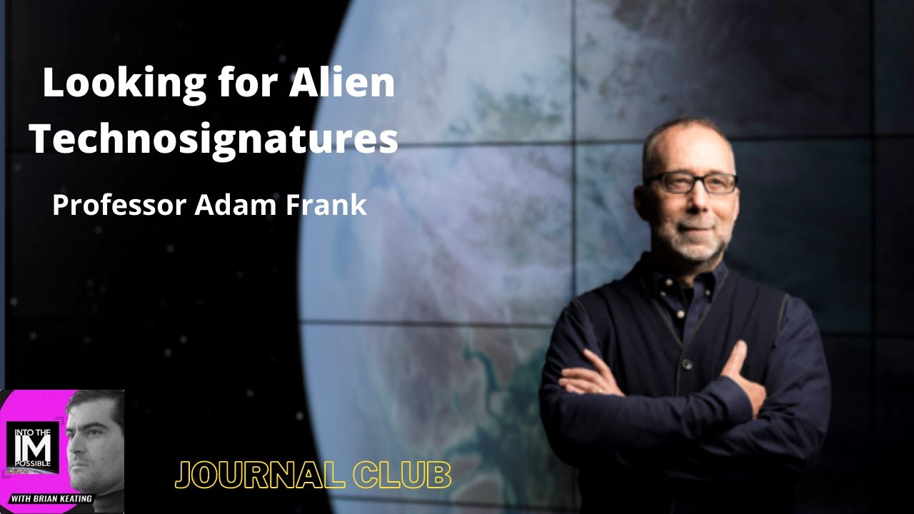 Adam Frank: Searching for Alien Technology - YouTube