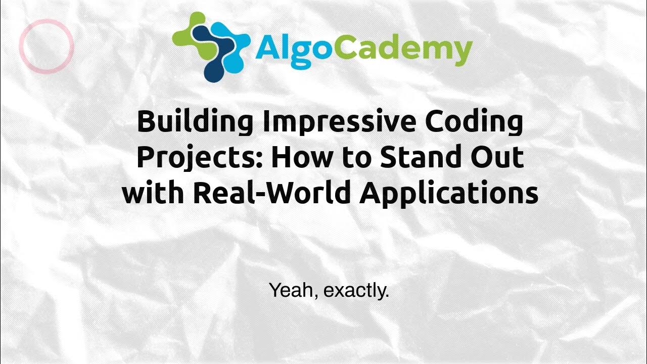 Building Impressive Coding Projects: How to Stand Out with Real-World Applications - YouTube