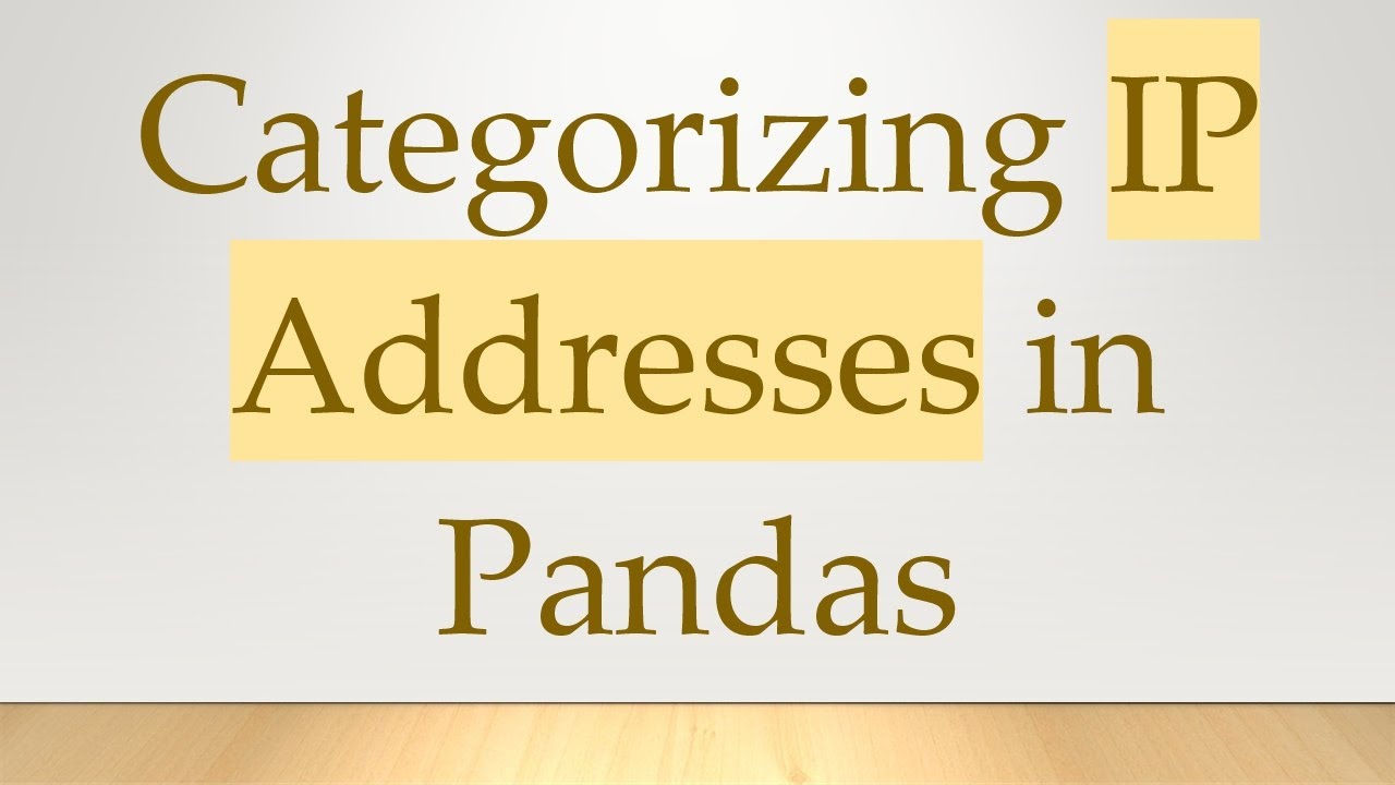 Categorizing IP Addresses in Pandas - YouTube