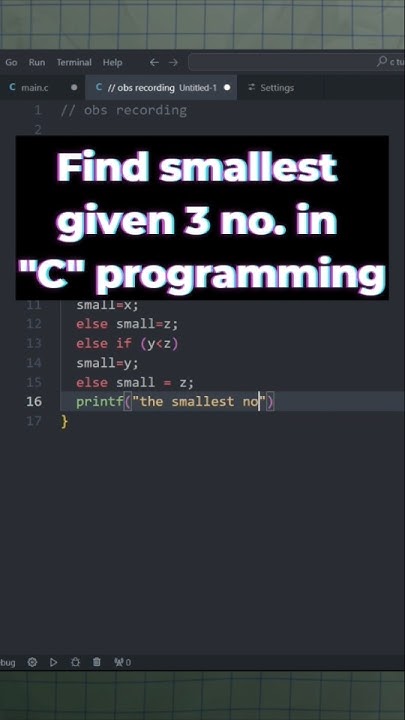 How To Find Smaller No In Given 3 No Coding Pythoncprogramming Cprogrammingvideo