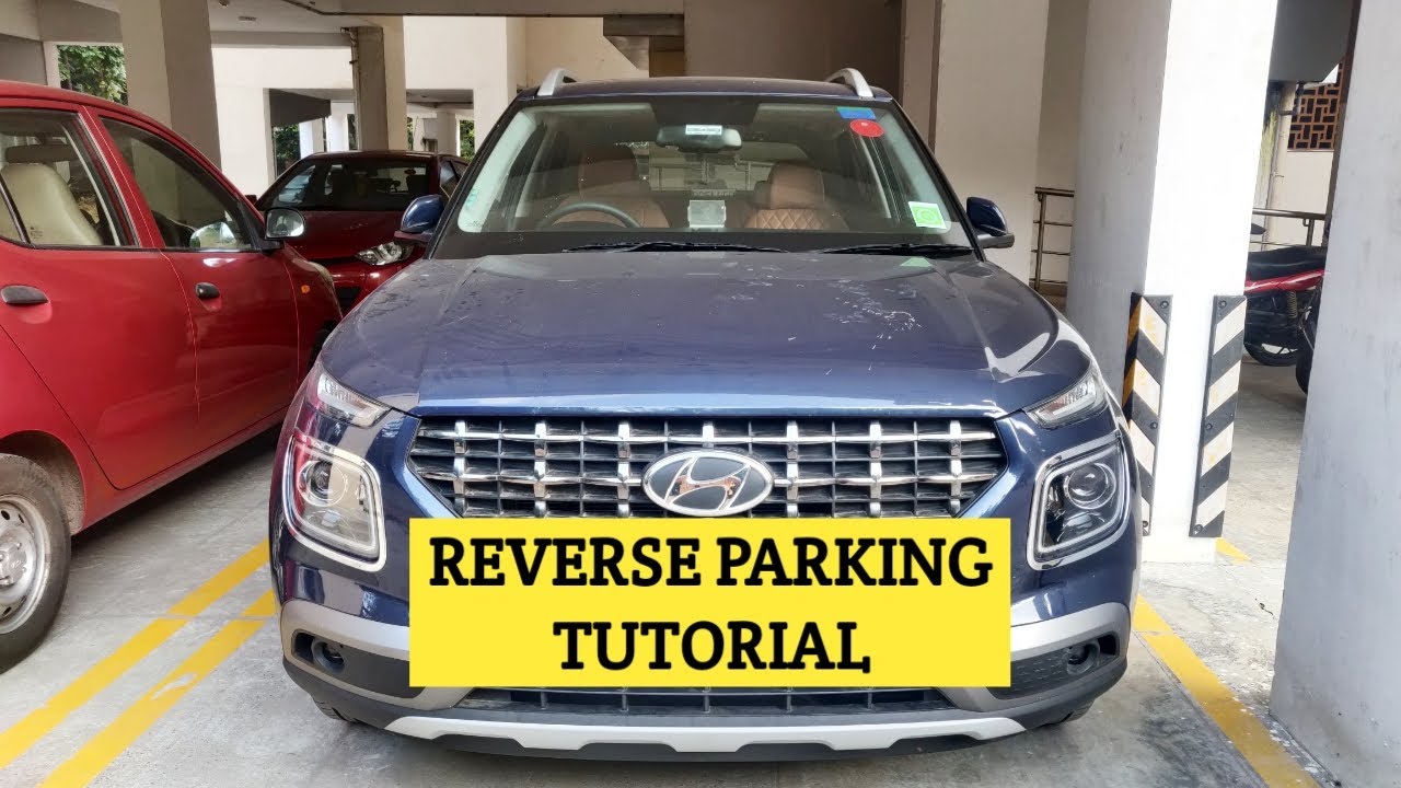 How To Park A Car In A Parking Slot - Reverse & Front Parking Training ...