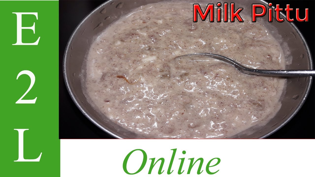 எண்ணெய் பிட்டு | Healthy Milk Pittu with home made health mix | பால் ...