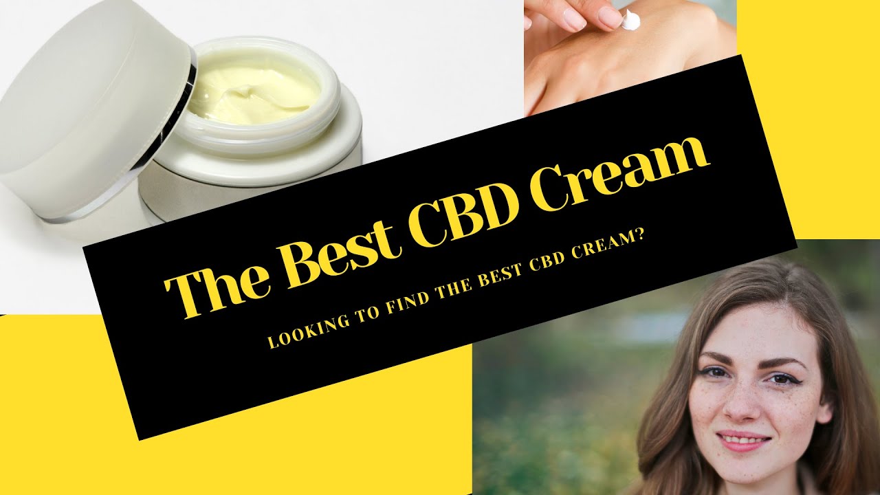 Best CBD Cream - YouTube