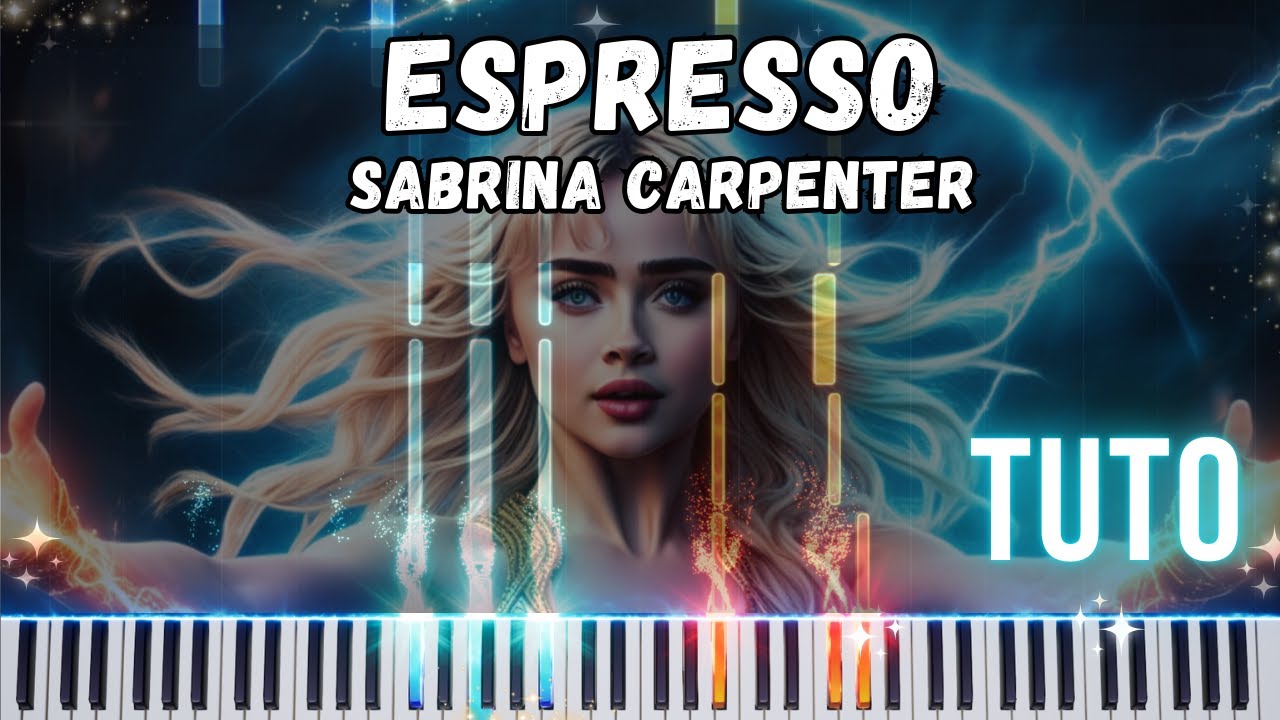 Espresso Piano Tutorial - Sabrina Carpenter & Sheet Music - YouTube