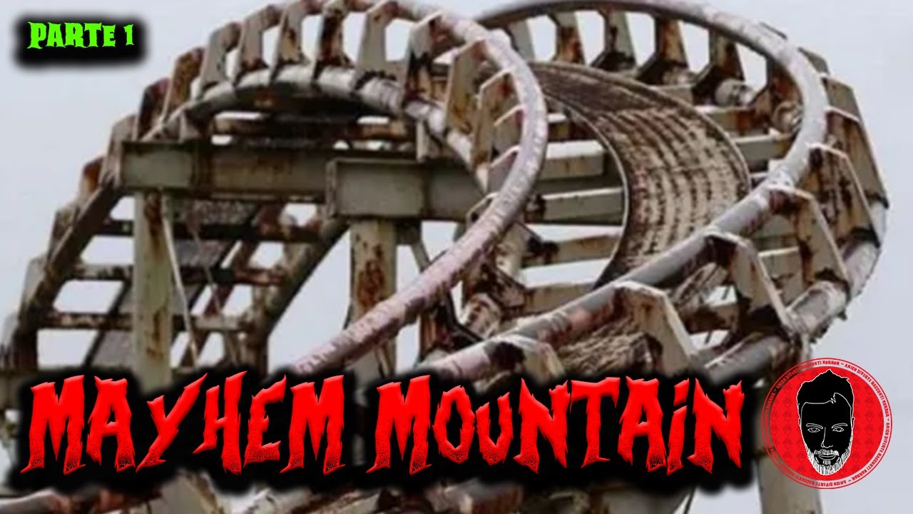 Mayhem Mountain - Parte 1 - Racconti Horror 477 - YouTube