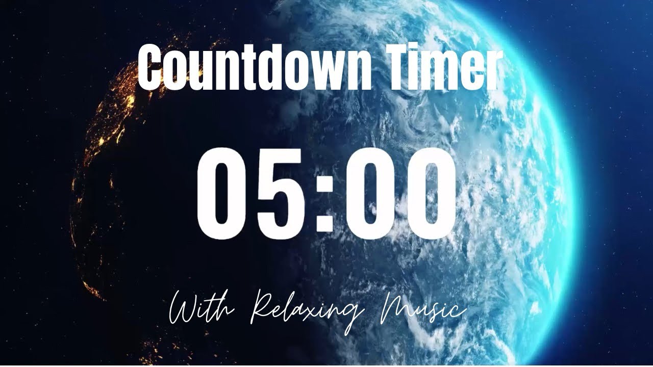 5 minute countdown timer with relaxing music ( Earth) - YouTube