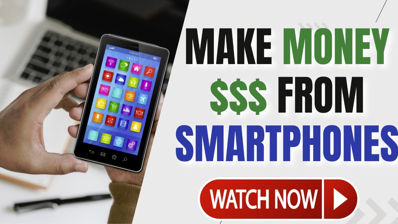 Make Money Online With SMARTPHONES (mobile phone money) - YouTube