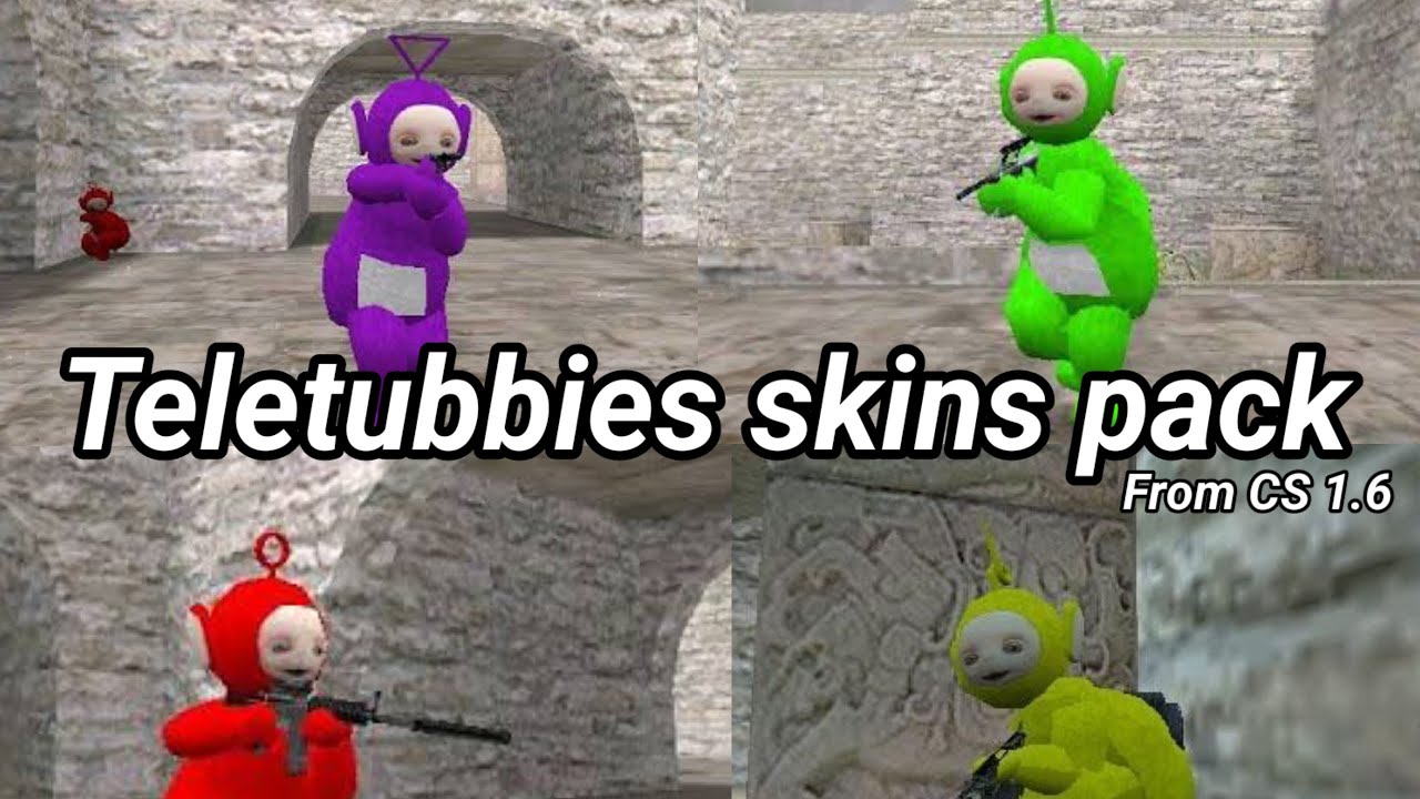 [CS 1.6] Teletubbies skin pack "replace the CT packs" - YouTube