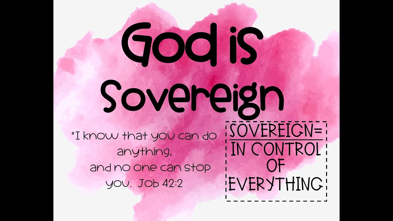 God is sovereign -kids - YouTube