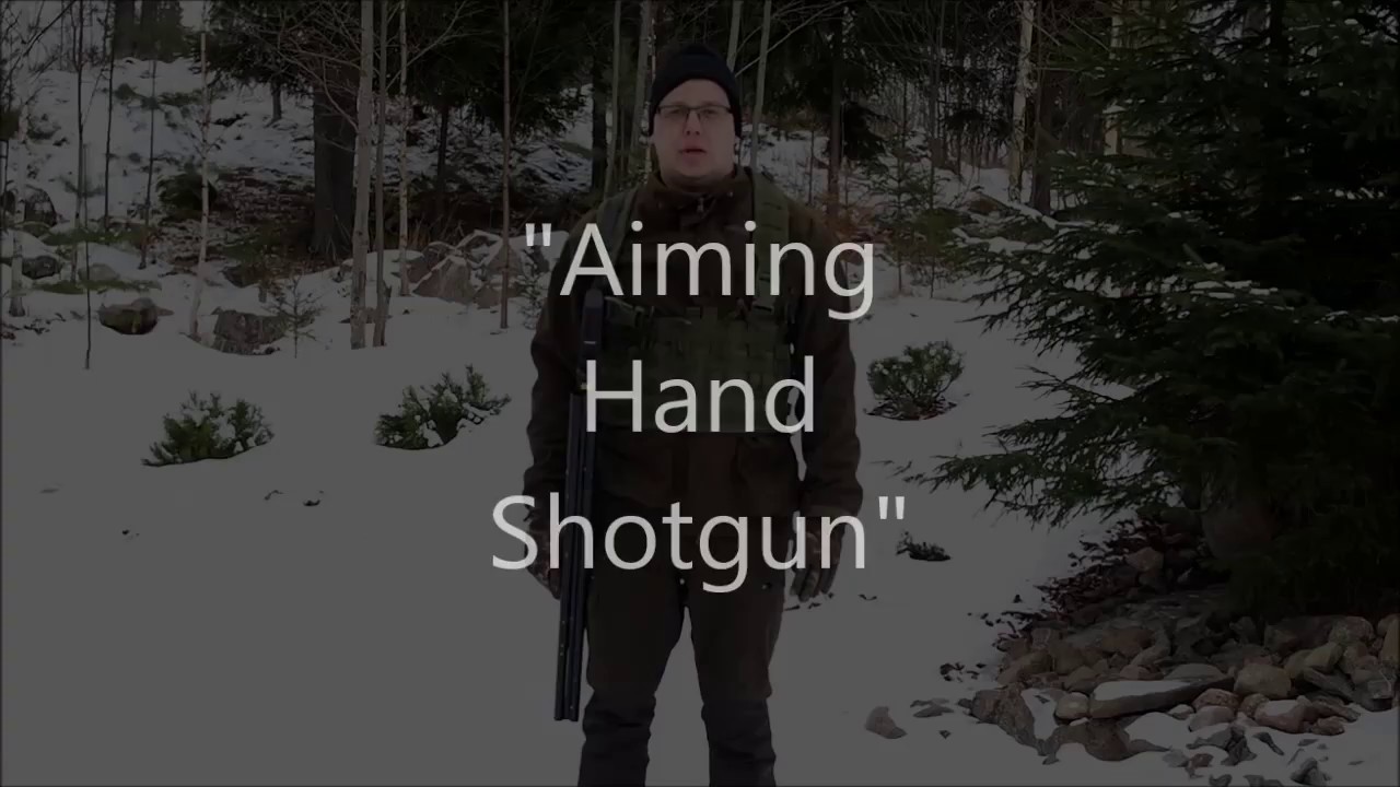 Aiming Hand Shotgun - YouTube