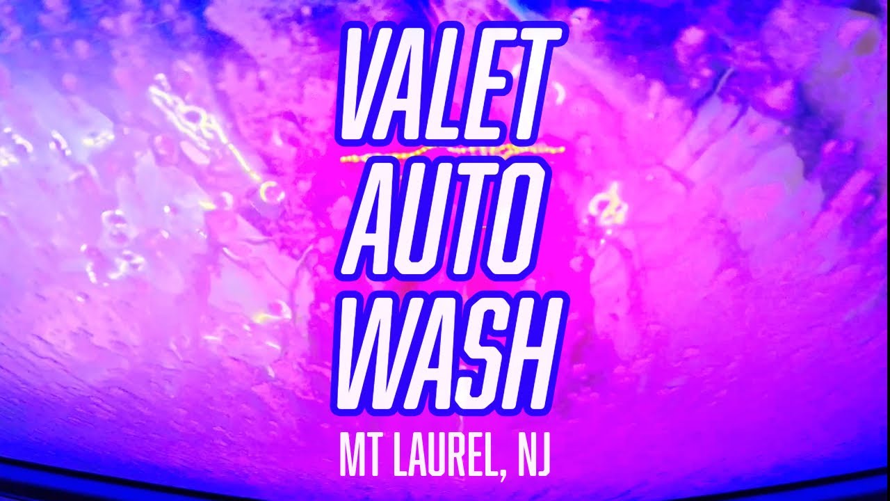 Valet Auto Wash — Mt. Laurel NJ — GoPro Dash Cam Car Wash POV - YouTube
