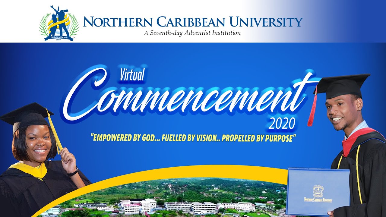 Northern Caribbean University | Virtual Commencement | 2020 - YouTube