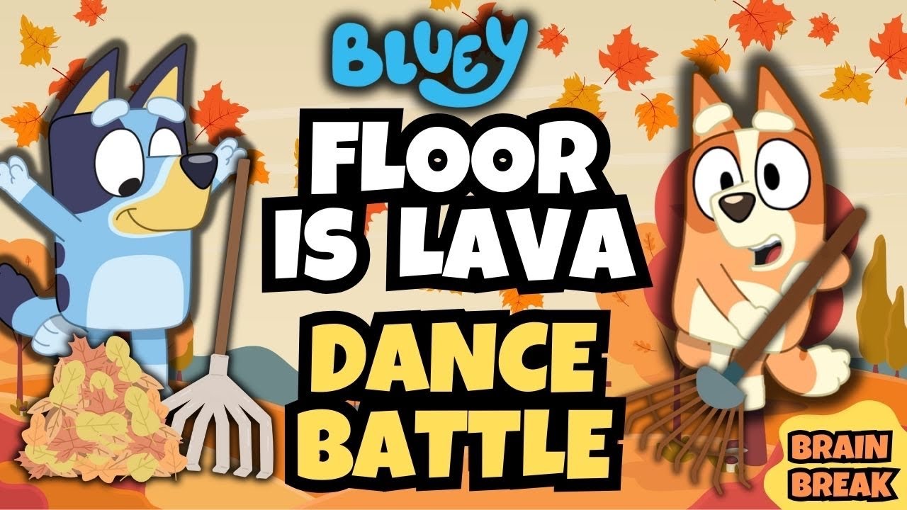 Bluey Dance Battle | Fall Brain Break | Floor is Lava | Danny Go Noodle ...