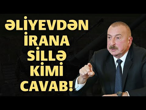 TALEYİN HÖKMÜ İLƏ BİZDƏN AYRI DÜŞMÜŞ CƏNUBİ AZƏRBAYCANA DƏSTƏK VERƏCƏYİK - İLHAM ƏLİYEVDƏN İRANA ŞOK
