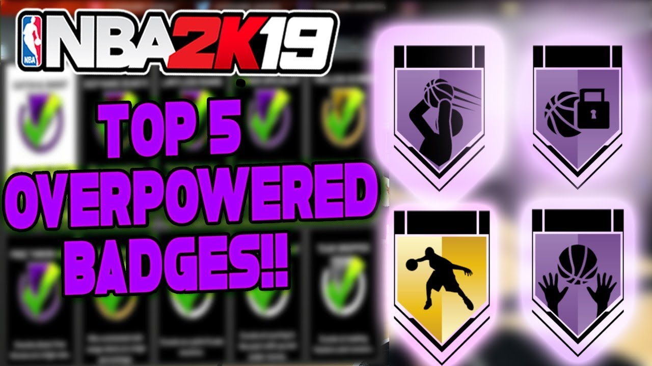 The Top 5 Best badges In NBA 2K19! Most OverPowered Broken Badges ...