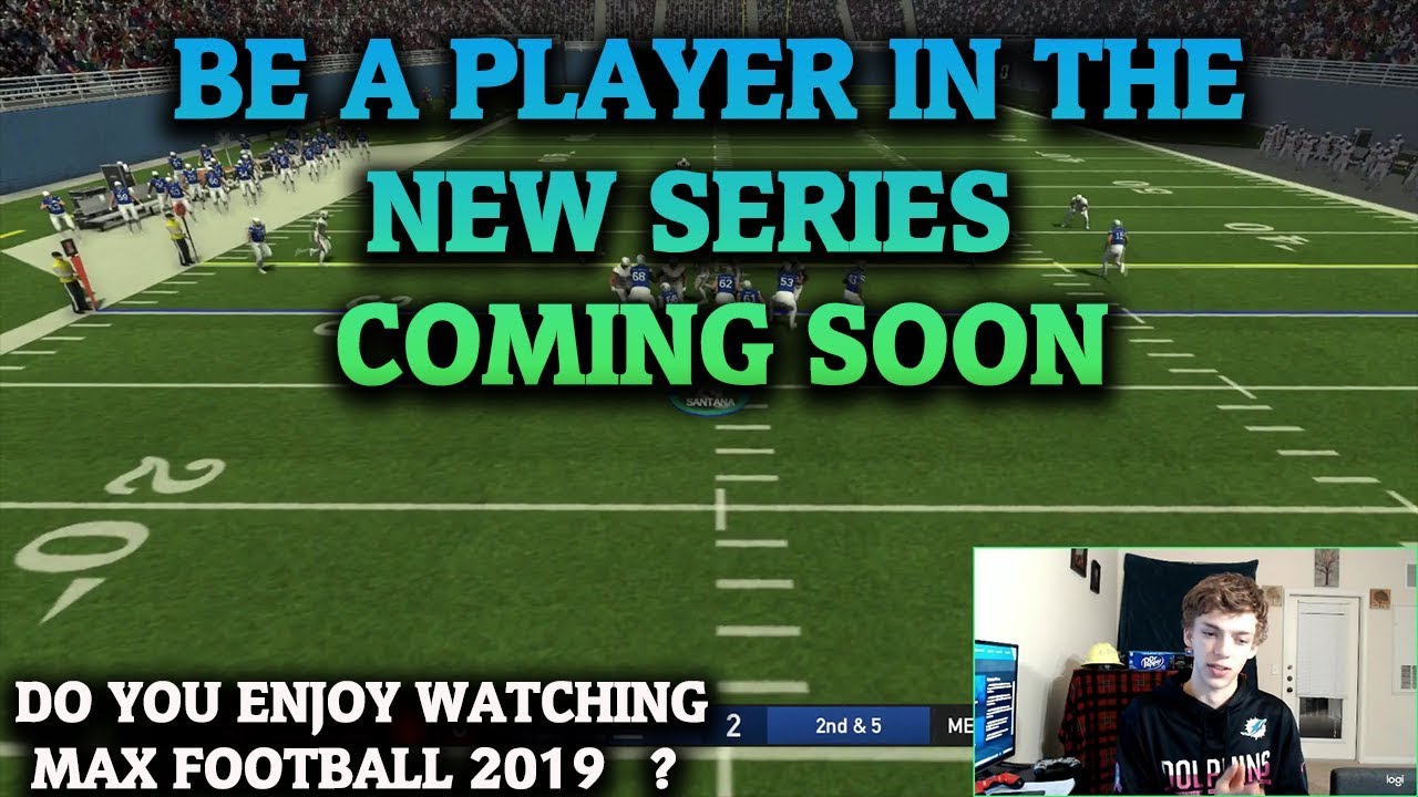 MAXIMUM FOOTBALL 2019 SERIES UPDATE & NEW SERIES - YouTube